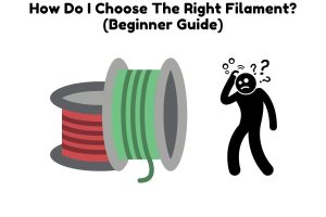 How Do I Choose The Right Filament? (Beginner Guide) - 3D Print Schooling